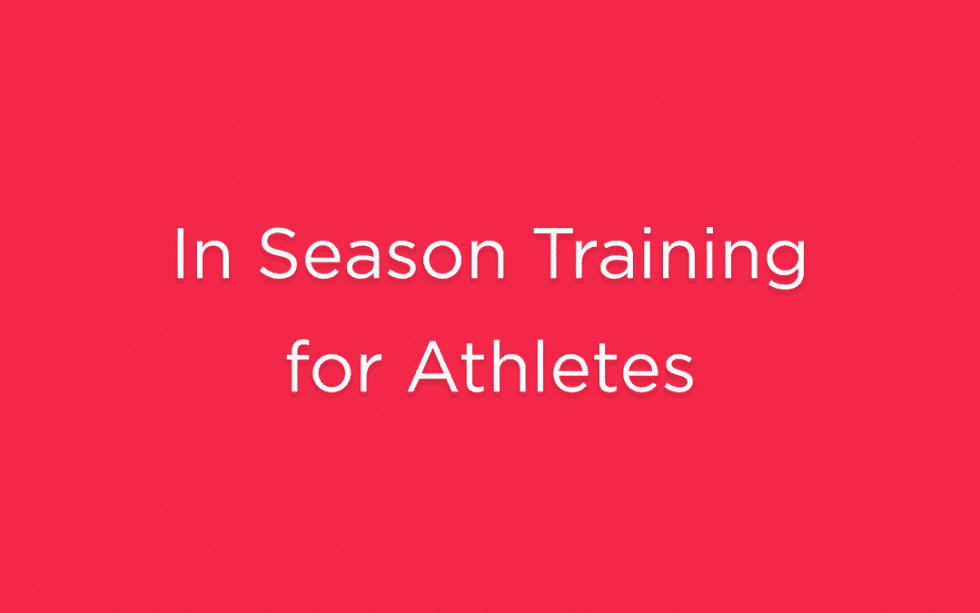 In Season Training for Athletes - Recruit Reels